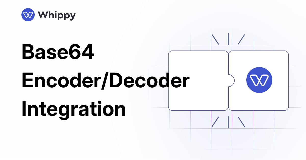 Whippy Base64 Encoder/Decoder integration
