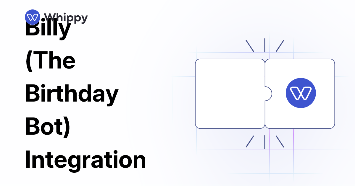 Whippy Billy (The Birthday Bot) integration