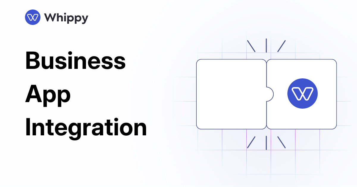 Whippy Business App integration