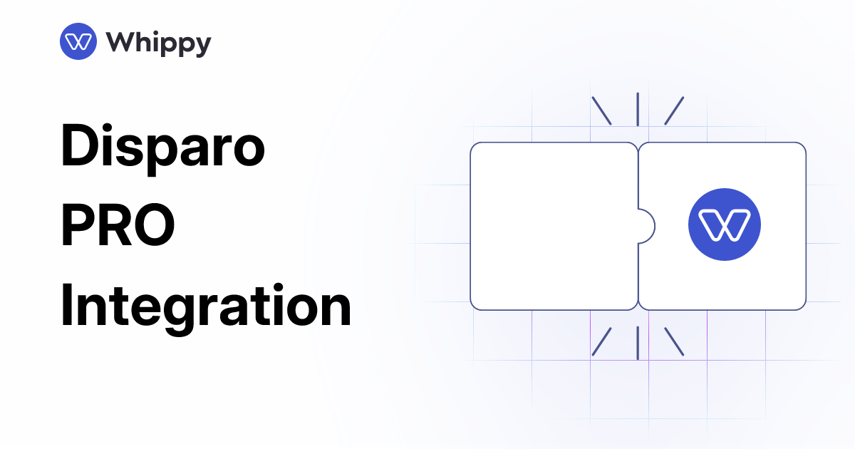 Whippy Disparo PRO integration