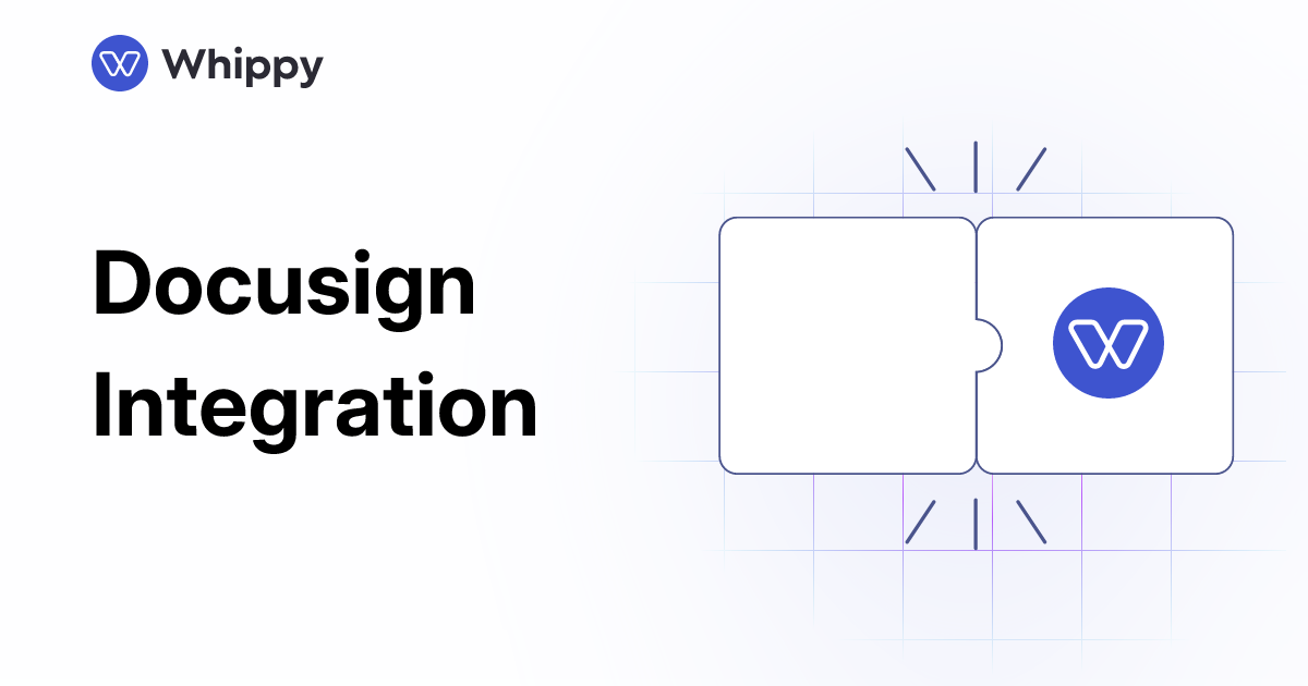 Whippy Docusign integration