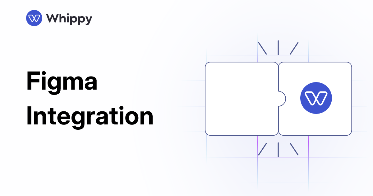 Whippy Figma integration