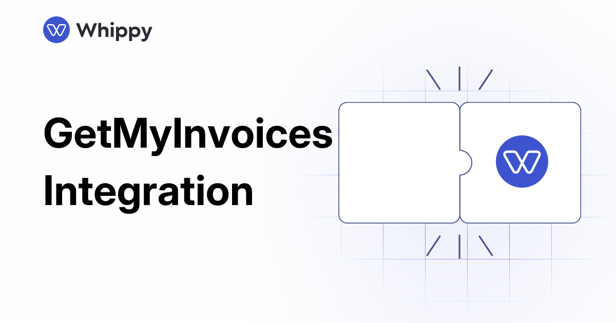 Whippy GetMyInvoices integration