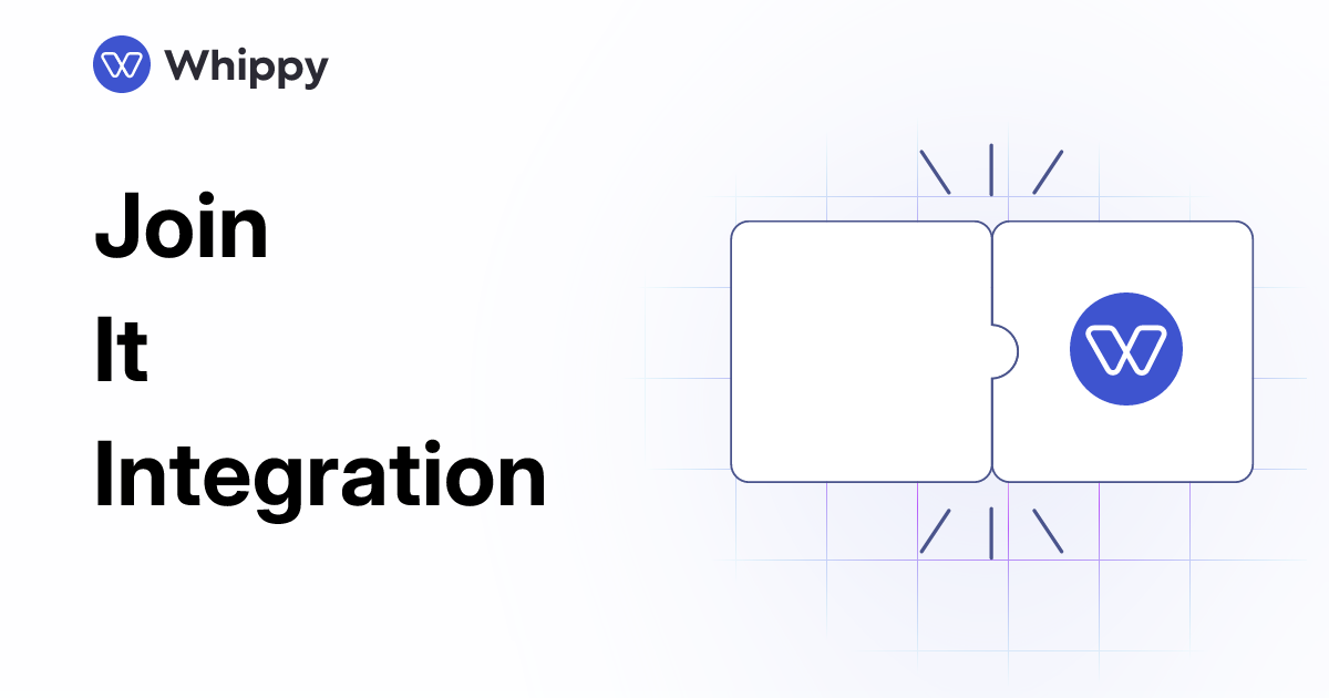 Whippy Join It integration