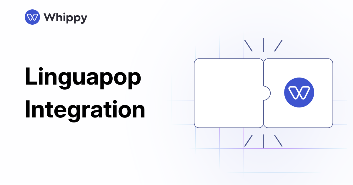 Whippy Linguapop integration