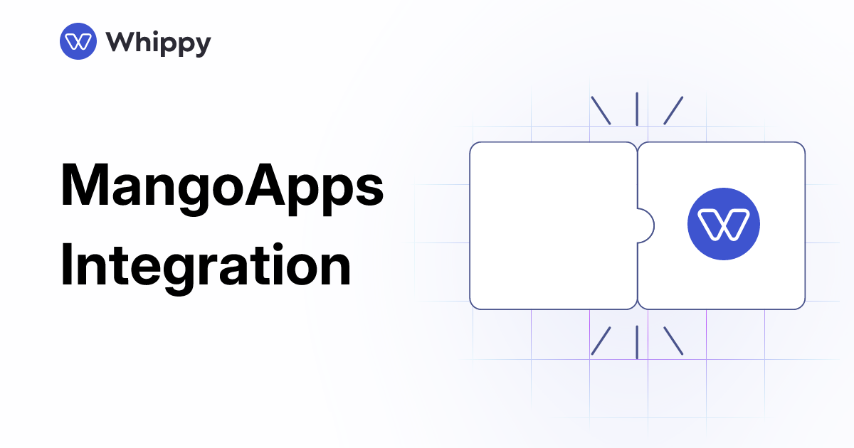 Whippy MangoApps integration