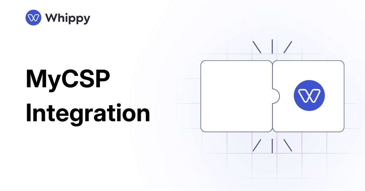 Whippy MyCSP integration