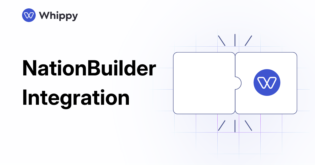 Whippy NationBuilder integration