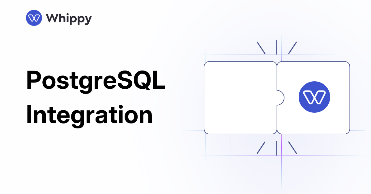Whippy PostgreSQL integration
