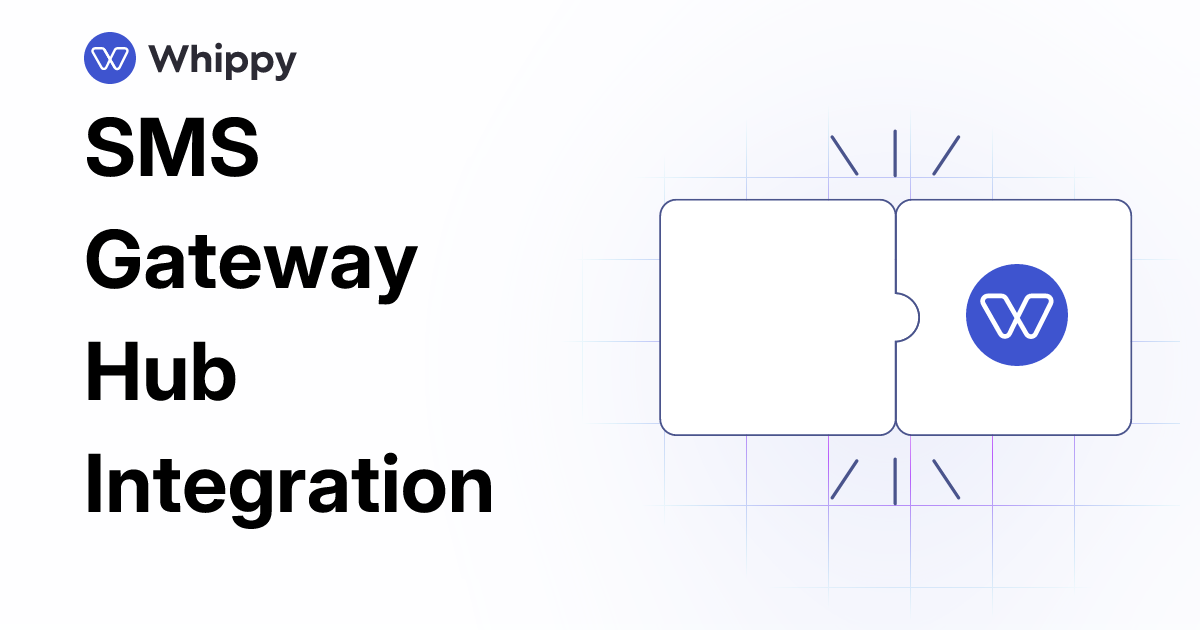 Whippy SMS Gateway Hub integration