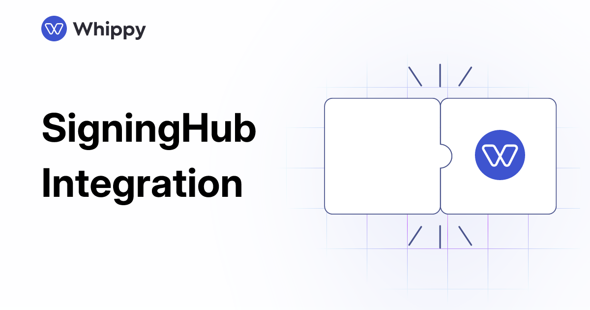 Whippy SigningHub integration