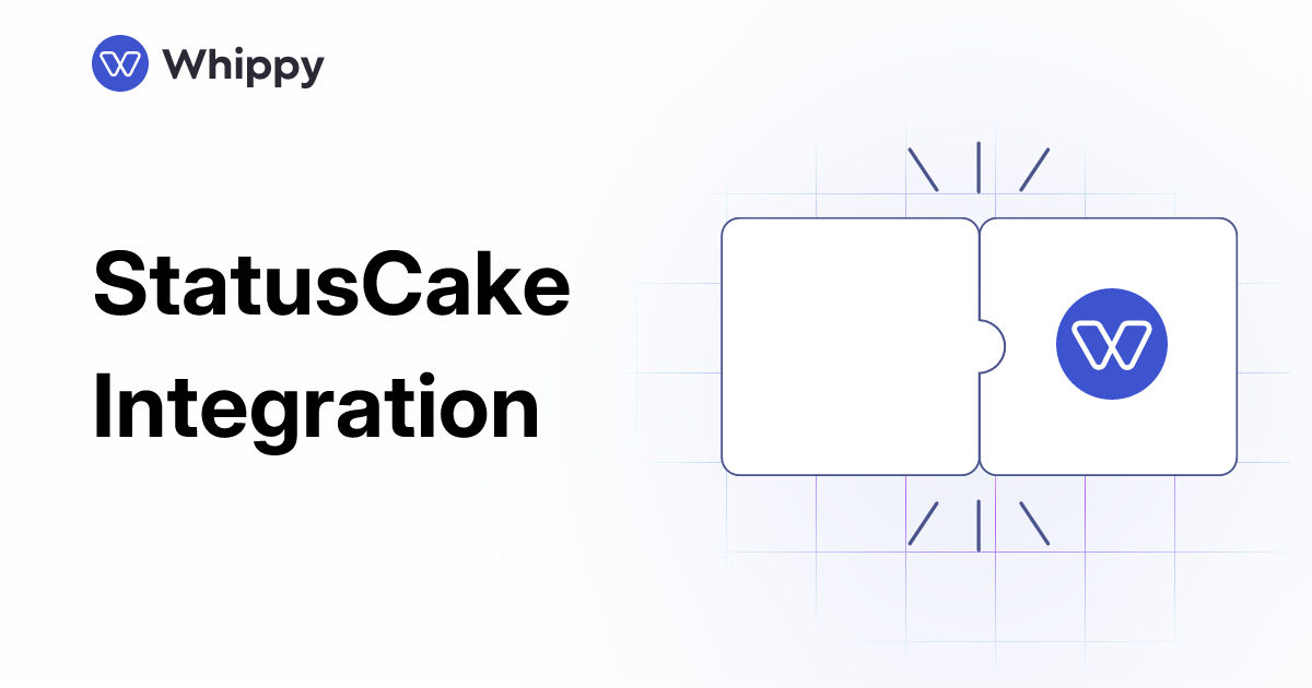 Whippy StatusCake integration