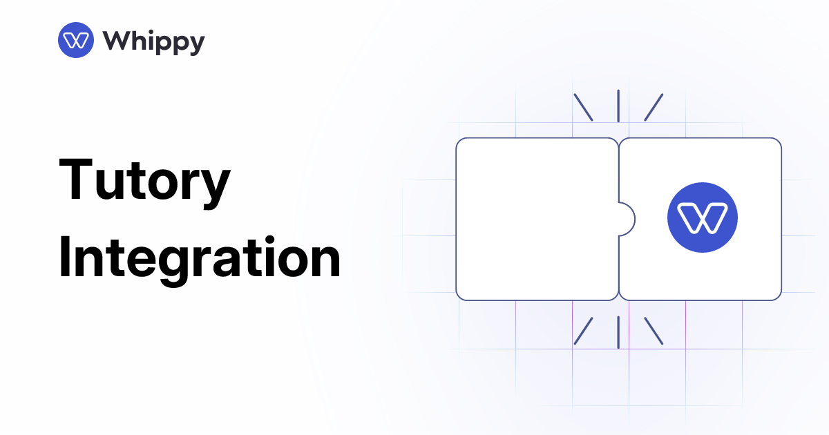 Whippy Tutory integration