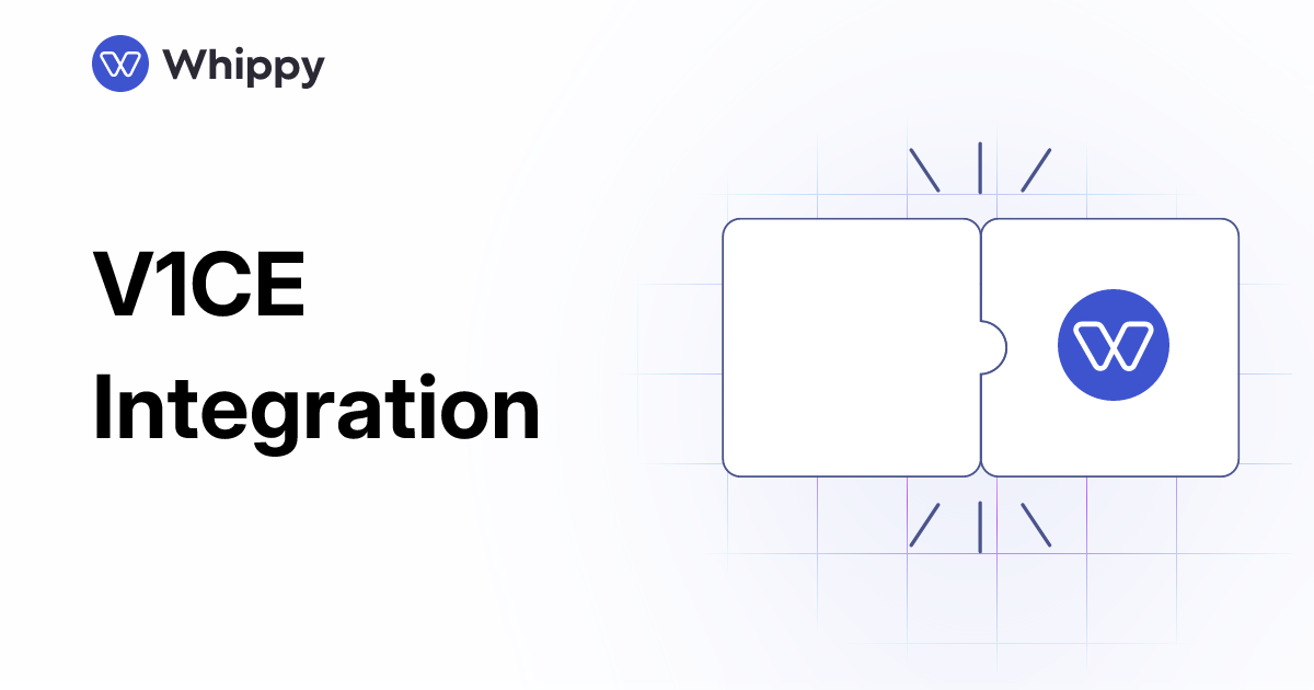 Whippy V1CE integration