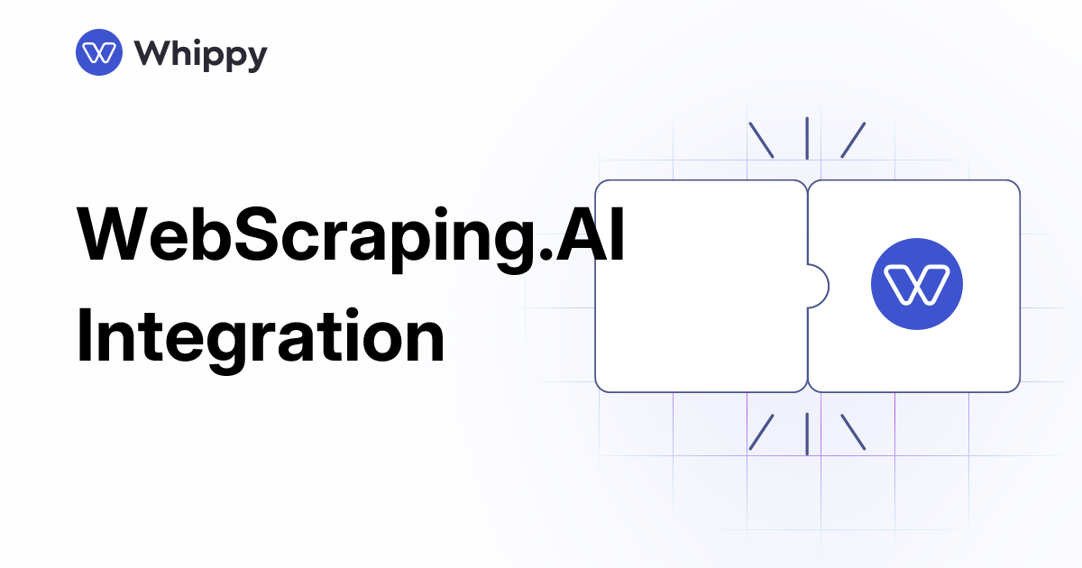 Whippy WebScraping.AI integration